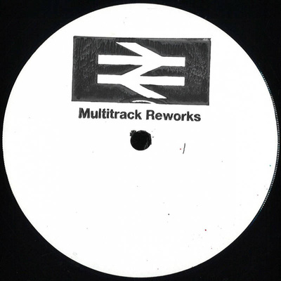 Multitrack Reworks Vol. 1 Multitrack Reworks | Side One