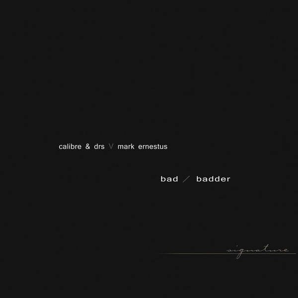 Bad / Badder Signature | Side One