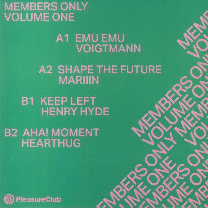 Members Only Volume One Pleasure Club | Side One