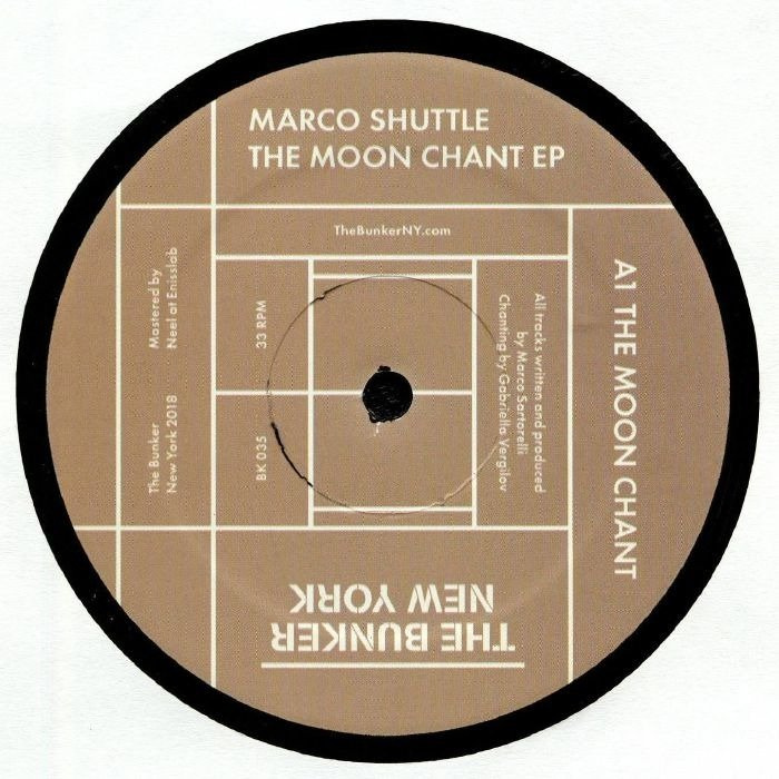 The Moon Chant EP The Bunker New York | Side One