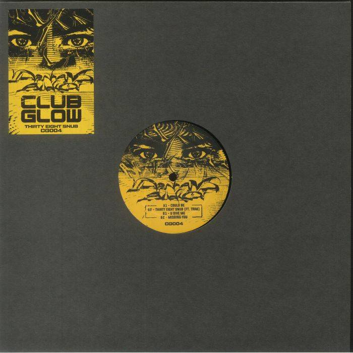 Thirty Eight Snub Club Glow | Side One