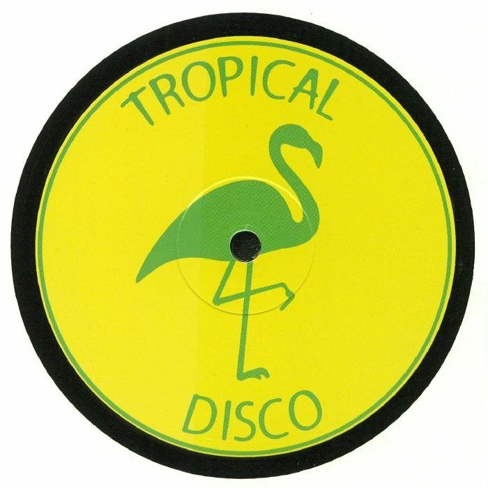 Tropical Disco Edits Vol. 3 Tropical Disco | Side One