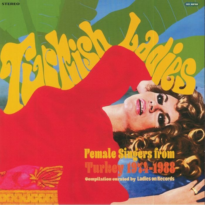 Turkish Ladies: Female Singers From Turkey 1974-1988 (trifold) Epic ...