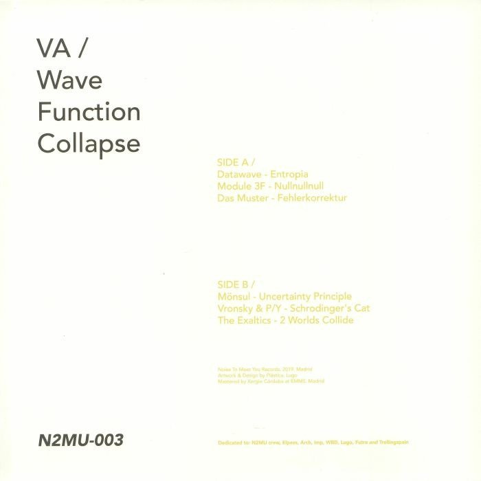 Wave Function Collapse Noise To Meet You | Side One